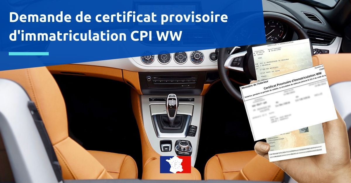 Carte grise provisoire WW Certificat provisoire d'immatriculation